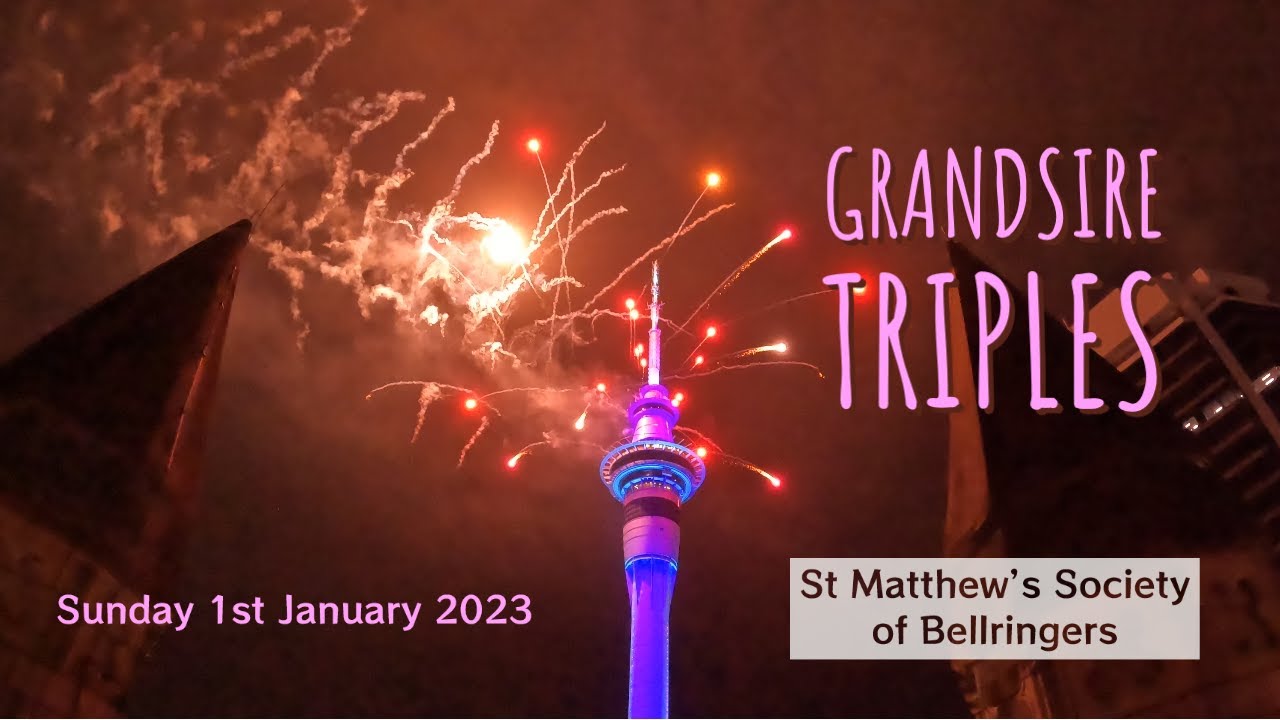 Grandsire Triples, 01 January 2023 NYD - YouTube