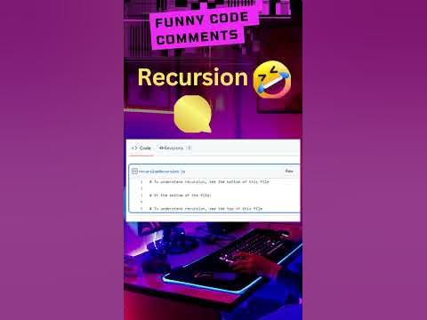 Recursion 😜 | Funny Code Comments - YouTube