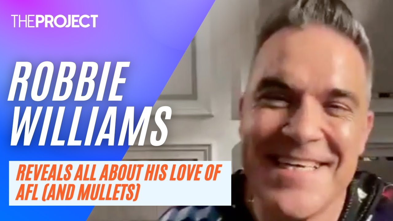 Robbie Williams Reveals His Love Of AFL (And Mullets) - YouTube