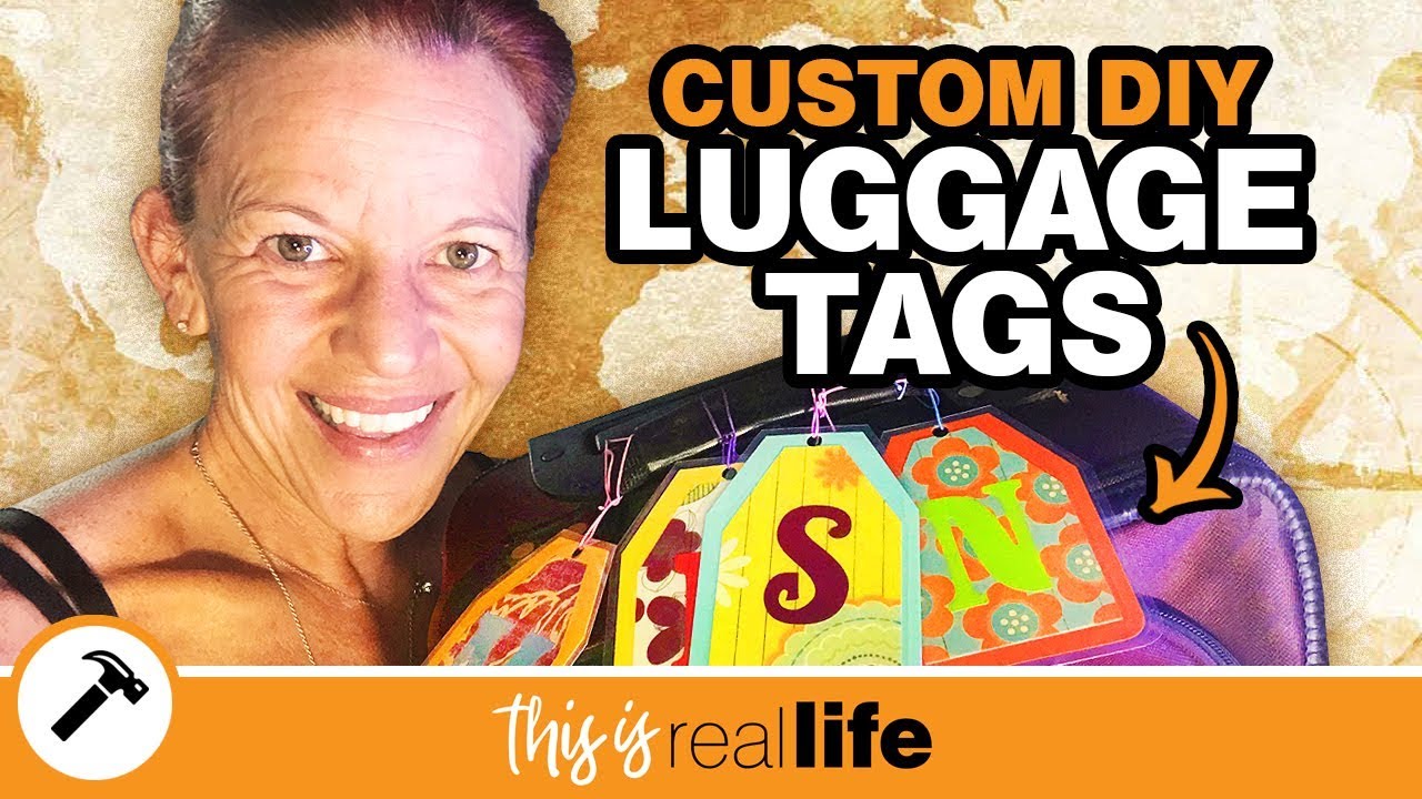 DIY Custom Luggage Tags Tutorial Video - THIS IS REAL LIFE - YouTube