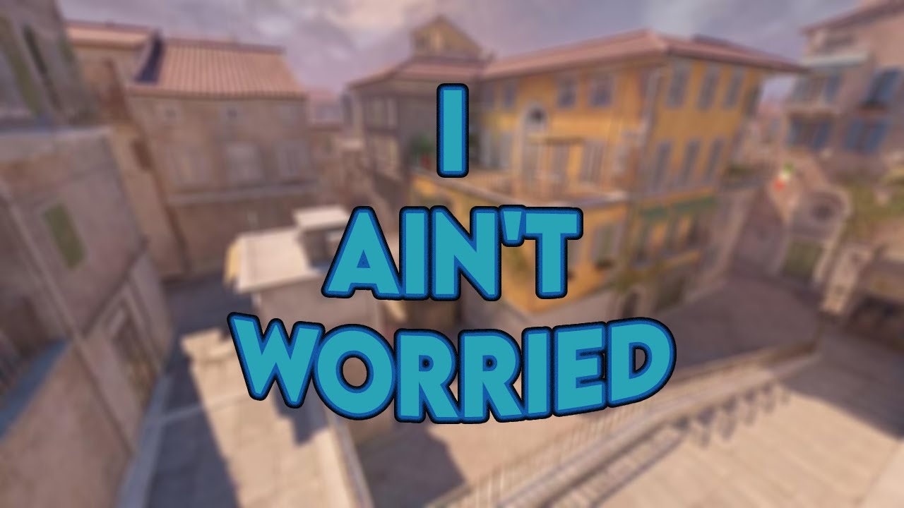 I Ain't Worried - Dubsy (CS2 Rap) - YouTube
