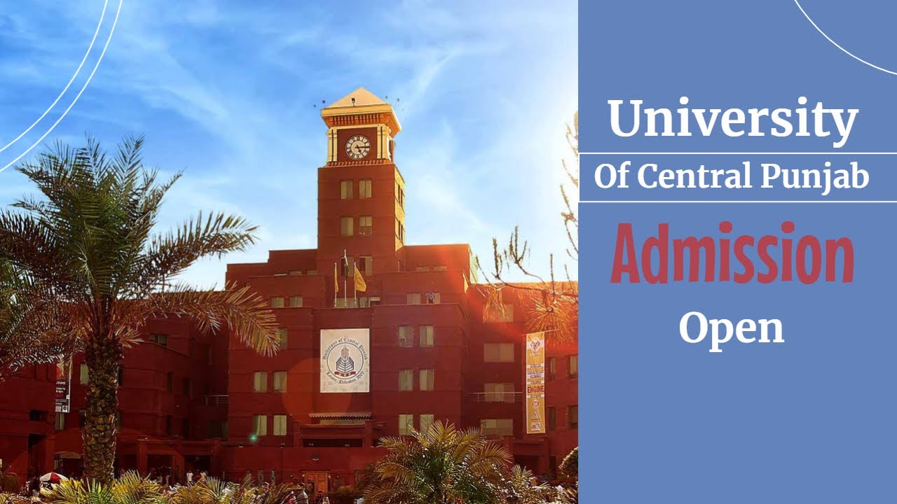 University of Central Punjab Admission Open 2020 | UCP Admission | UCP ...