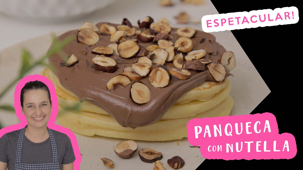 RECEITA DE PANQUECA COM NUTELLA - YouTube