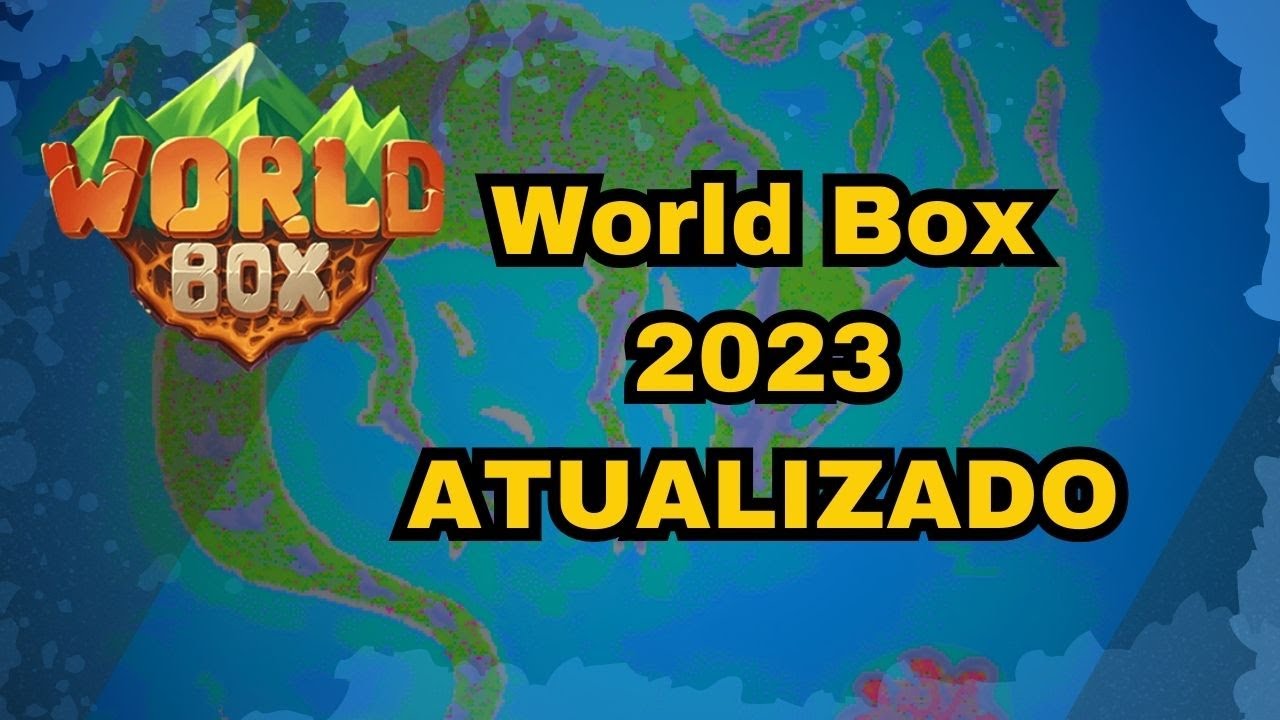 WorldBox 2023 PARA PC e CELULAR ATUALIZADO + Novidades - YouTube