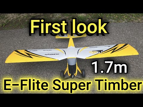 First look E-Flite Super Timber 1.7m BNF. #rchobby #smokeymountainrc # ...