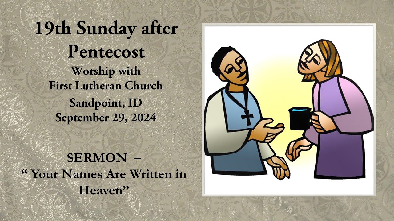 9 29 24 Pentecost 19 Sandpoint Lutheran - YouTube