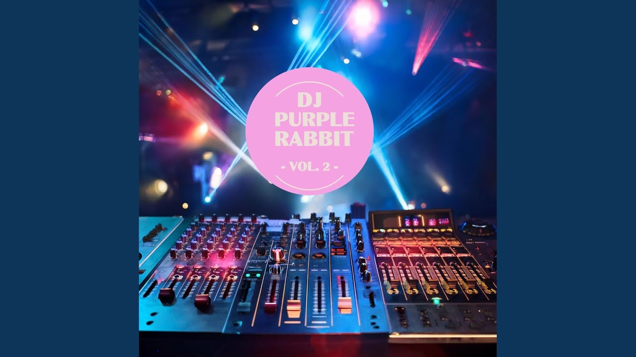DJ Purple Rabbit the Wolf - YouTube