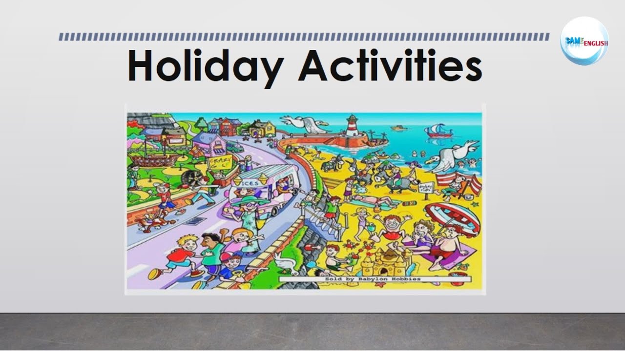 HOLIDAY ACTIVITIES Vocabulary And Quiz For ESL Students YouTube holiday-activities-vocabulary-and-quiz-for-esl-students-youtube