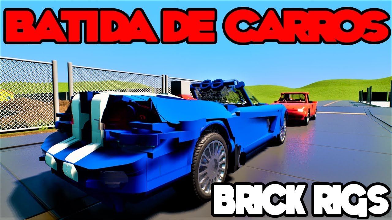 BATIDA DE CARROS COM GQ GAMES BRICK RIGS! - YouTube