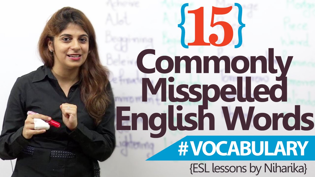 Learn English – 15 most common misspelled words in English ( Free ...