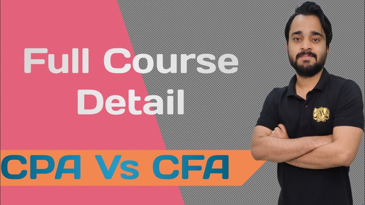 CPA VS CFA | Full Course Information in detail | - YouTube