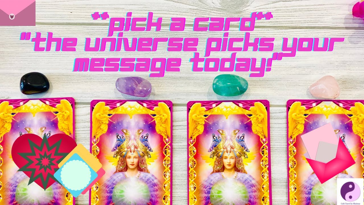 **PICK A CARD**”The UNIVERSE PICKS your MESSAGE Today!”⭐️☀️⚡️ - YouTube