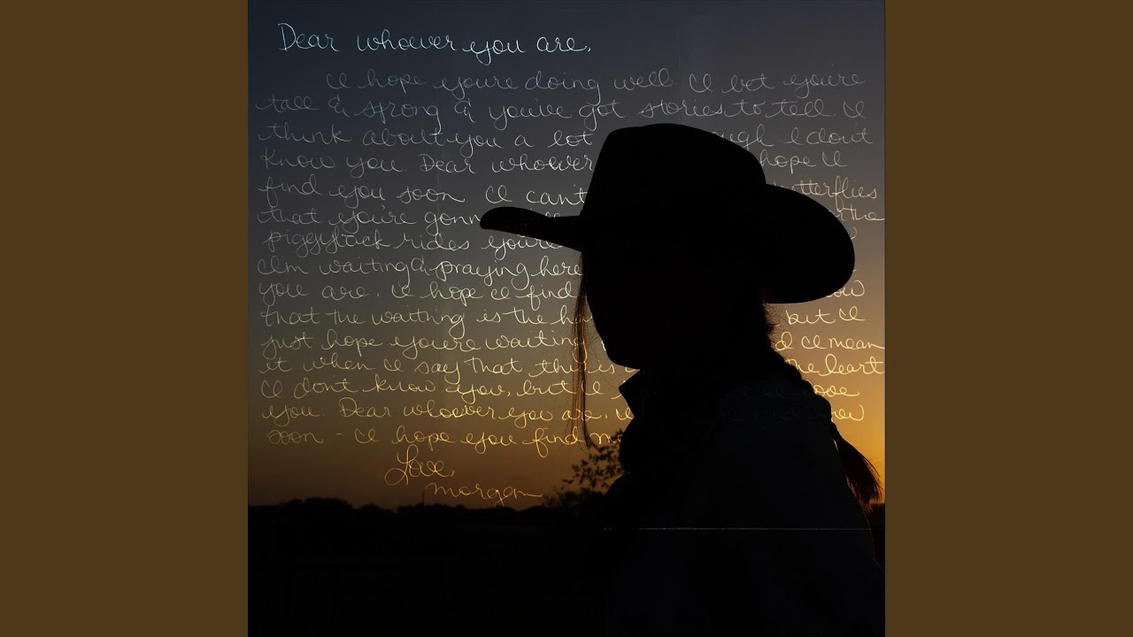 Dear Whoever You Are - YouTube