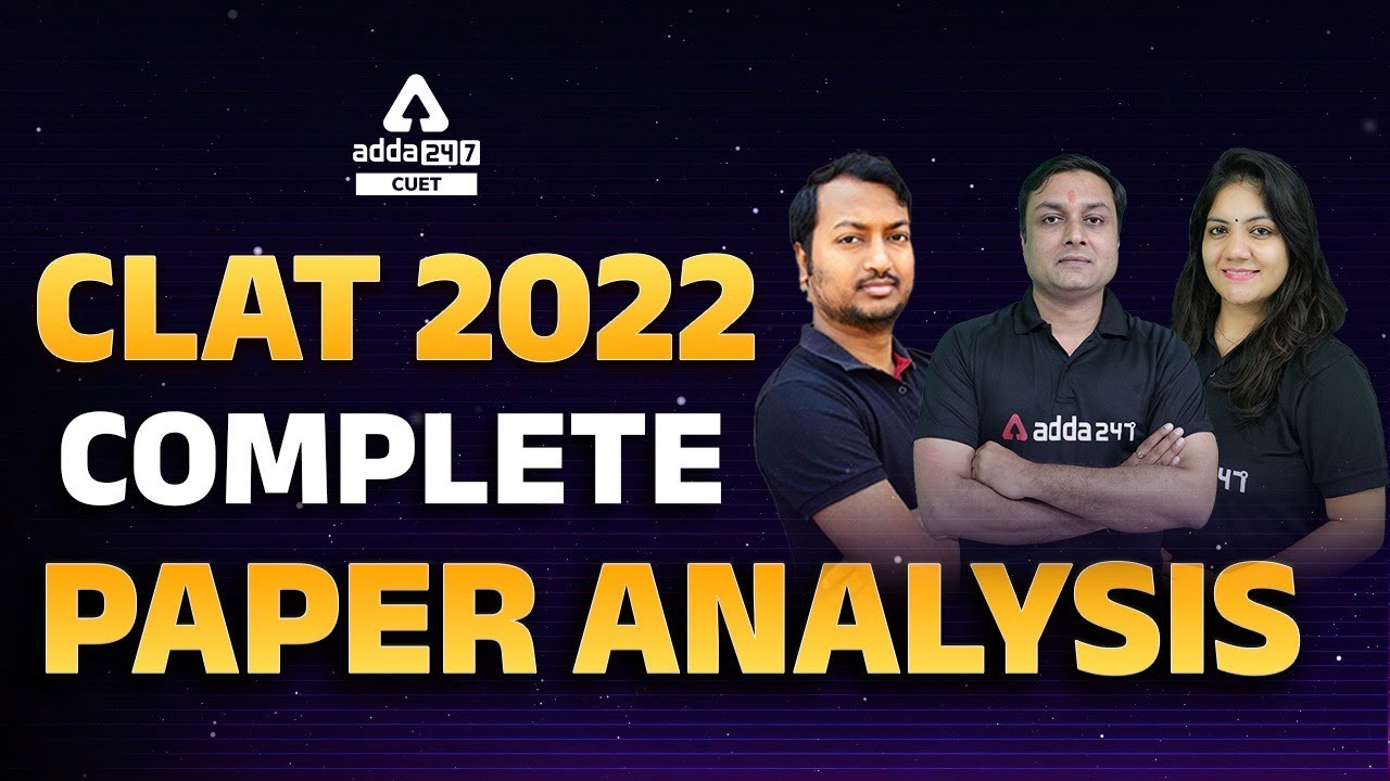 CLAT 2022 Paper Analysis | CLAT 2022 Answer Key | CLAT 2022 Paper ...