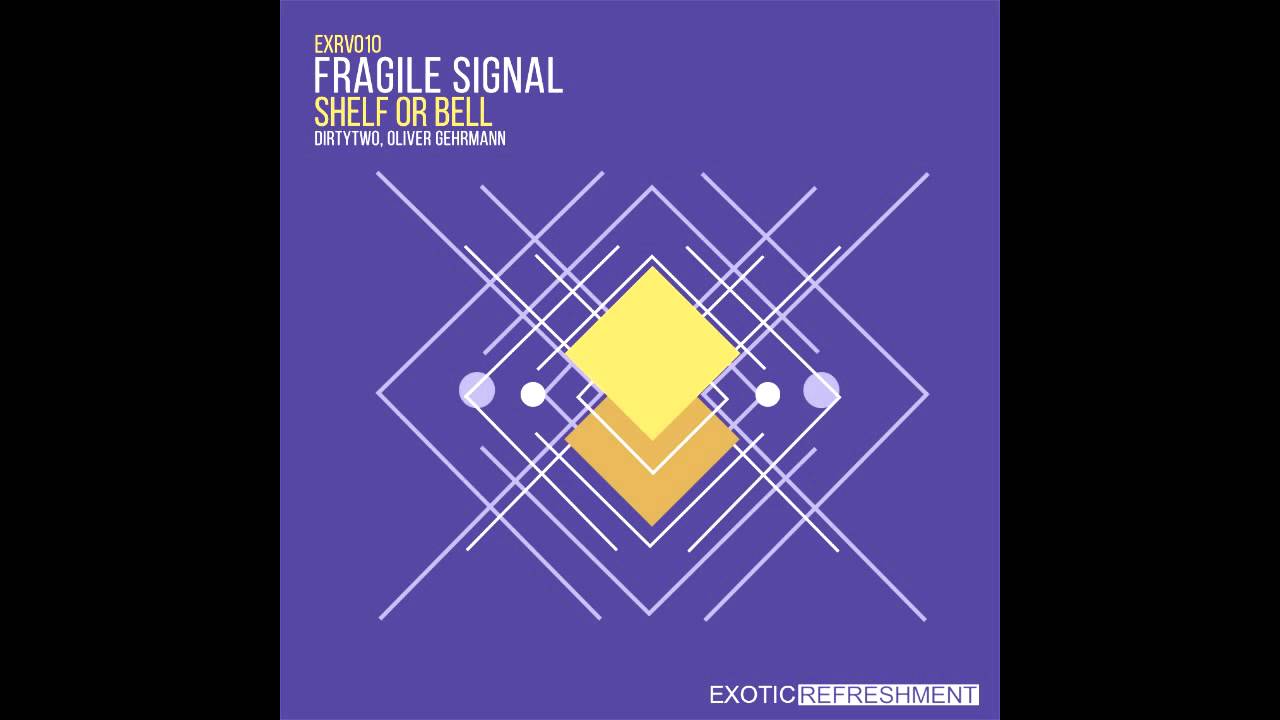 Fragile Signal - Out of Reach (Original Mix) // Exotic Refreshment ...