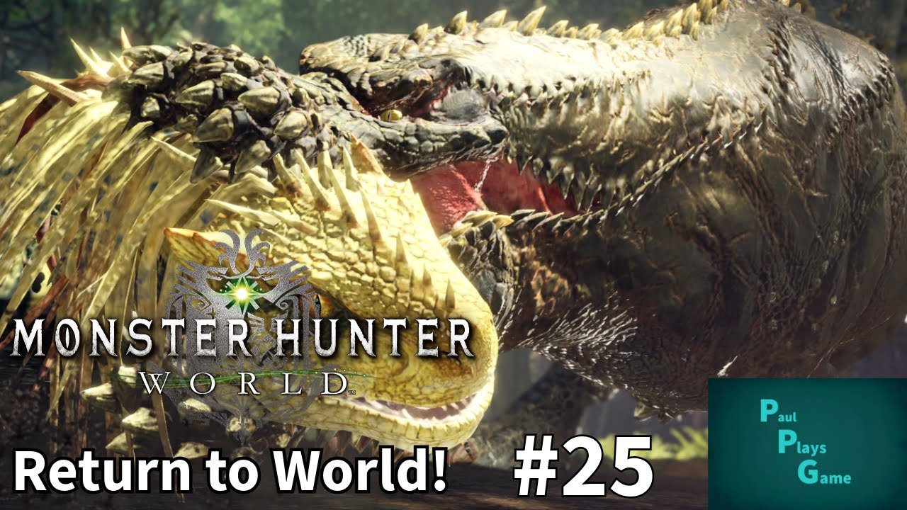 Return to World ¦¦ Part 25 ¦¦ Waiting To Tame Monster Hunter Wilds ...