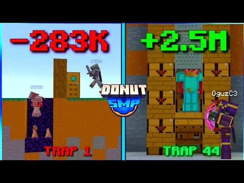 Donutsmp'de EN BASİTİNDEN KAÇILMASI EN ZORLARINA KADAR TRAPLER İNŞA ETTİM. #donutsmp #minecraft