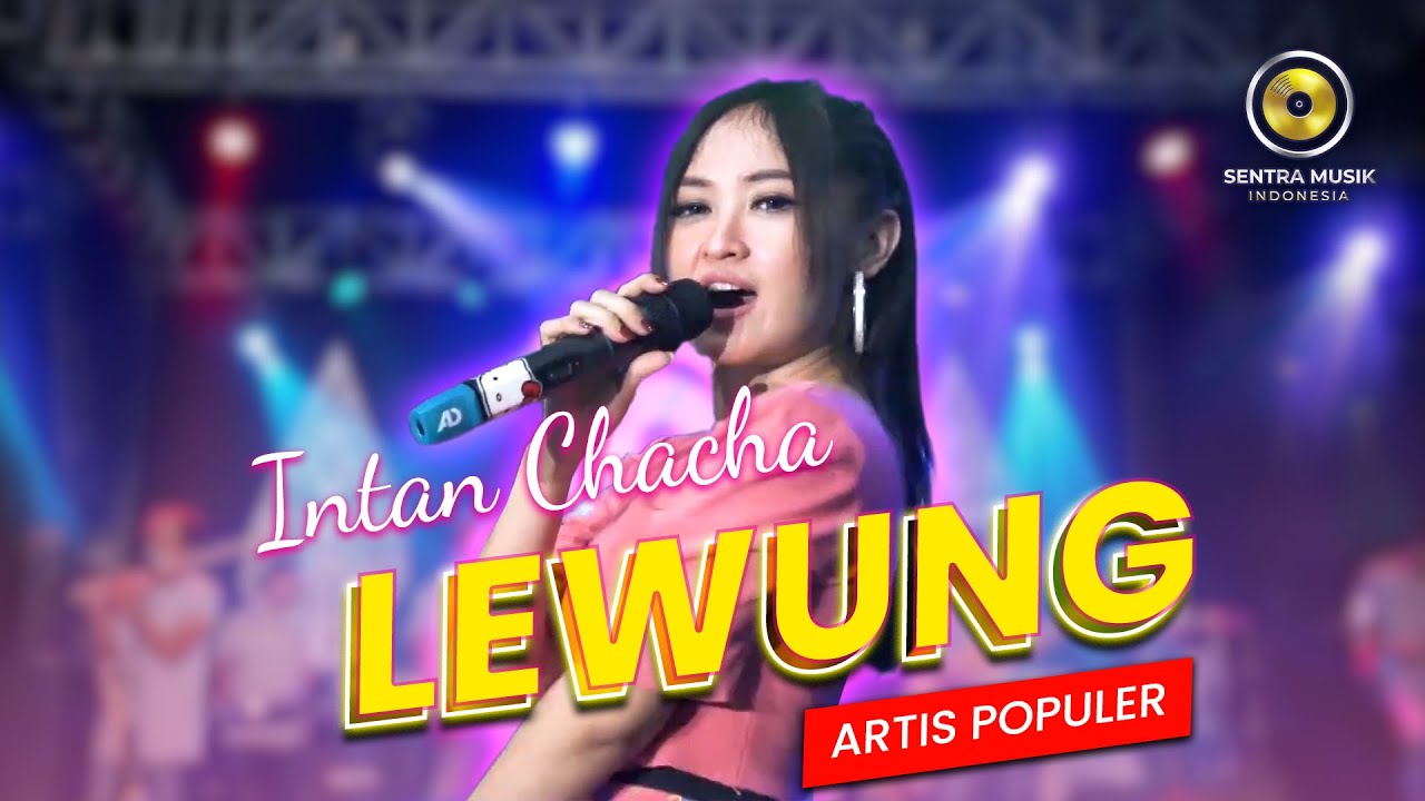Intan Chacha - Lewung (Official Music Video) - YouTube