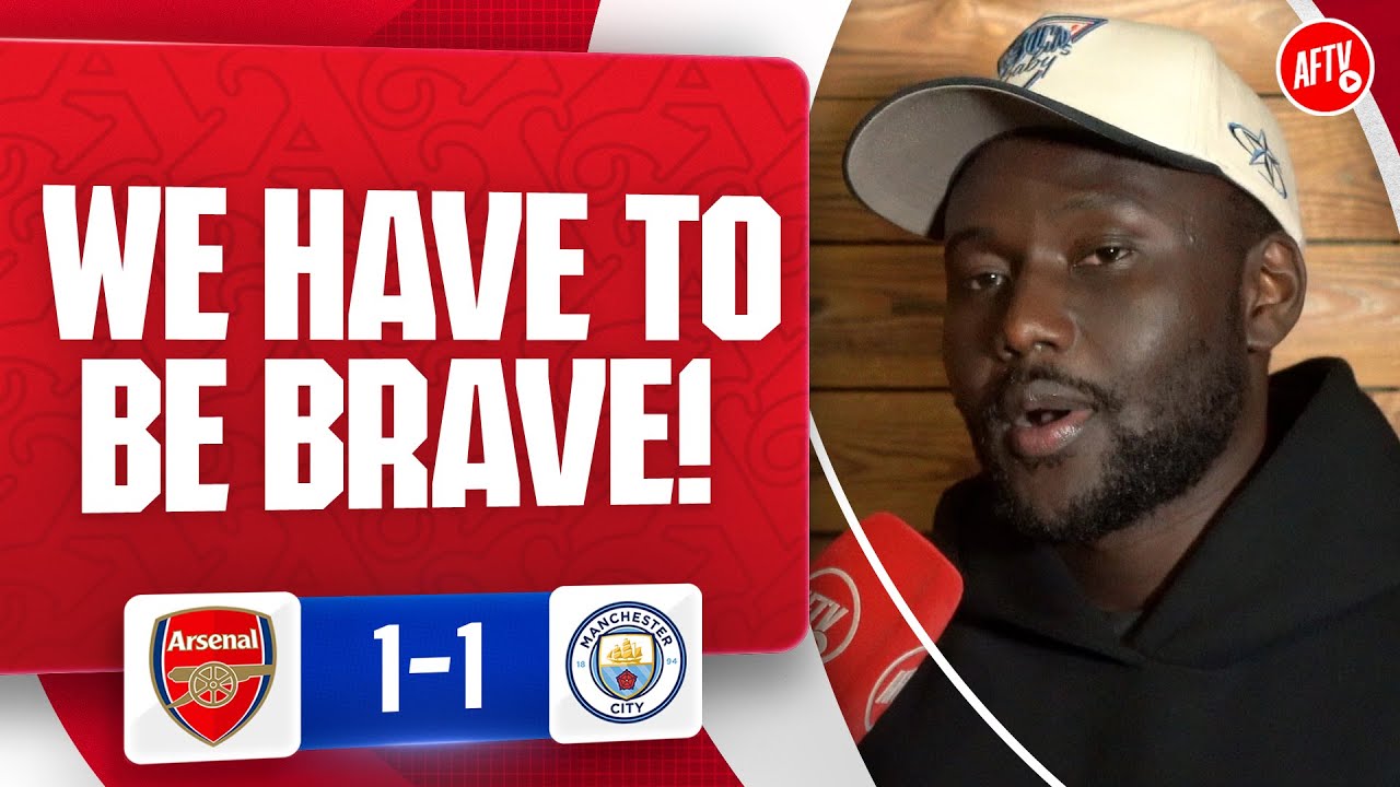 We Have To Be Brave! (James) | Arsenal 1-1 Man City - YouTube