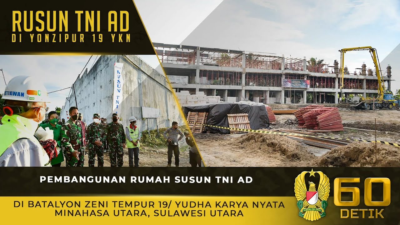 Pembangunan Rumah Susun TNI AD di Batalyon Zeni Tempur 19/ Yudha Karya ...