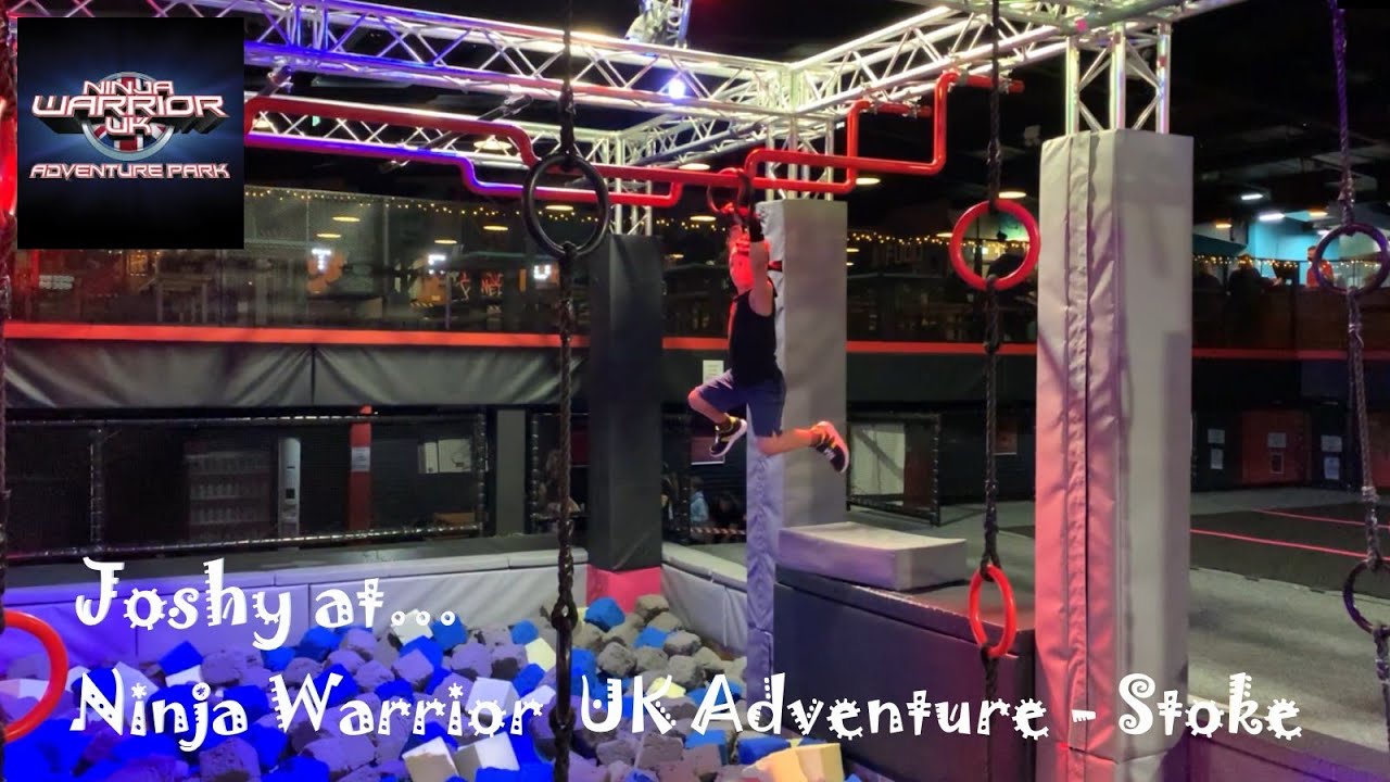 Joshy's Adventures at Ninja Warrior UK Adventure Stoke - YouTube