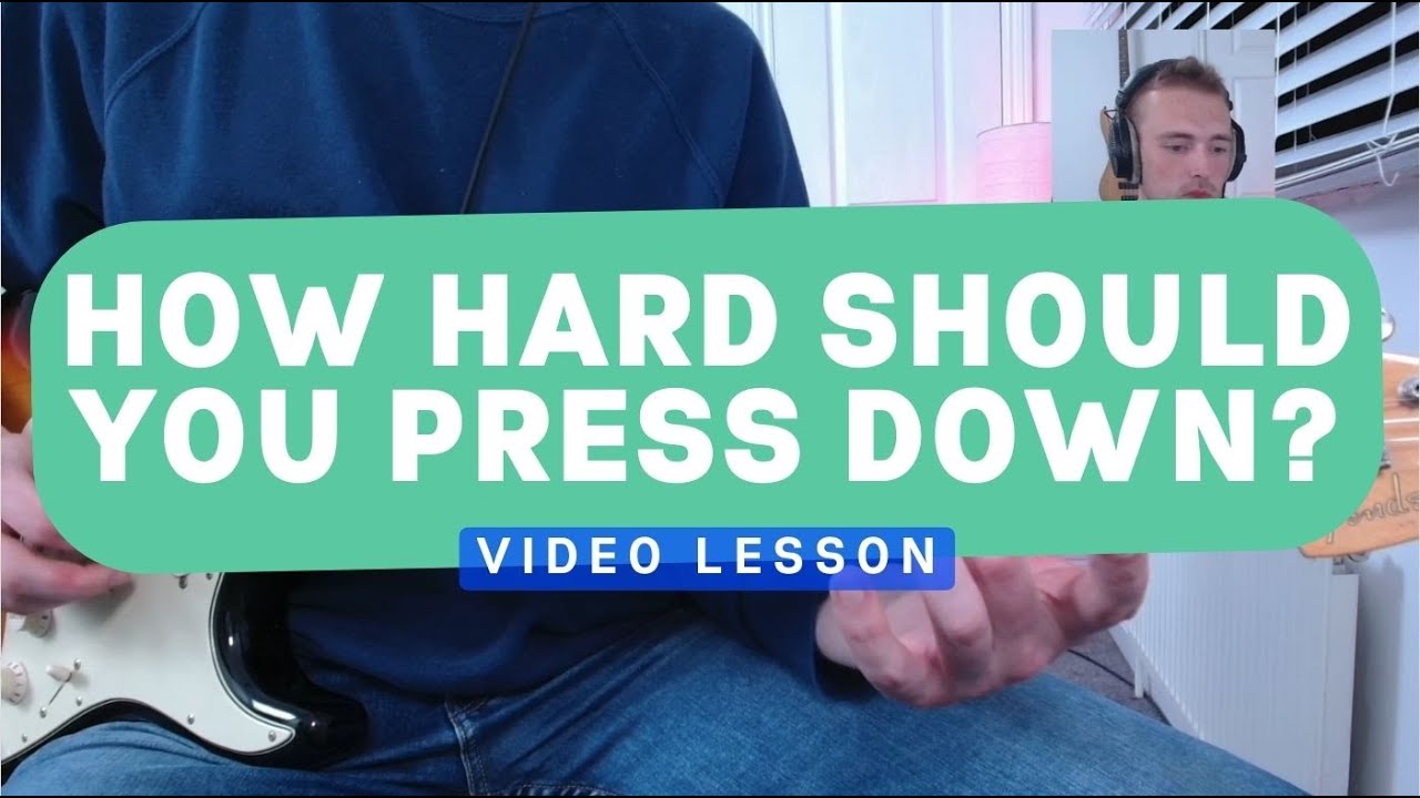 Perfect Pressure How Hard To Press Down On Guitar Strings Simply perfect-pressure-how-hard-to-press-down-on-guitar-strings-simply