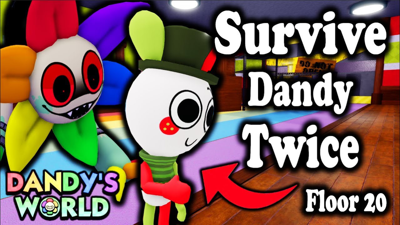 Surviving This Double Dandy Run (Floor 20) was Insane Dandy's World ...