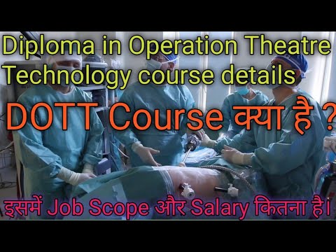 Diploma in Operation Theatre Technology course details. DOTT Course. OT ...