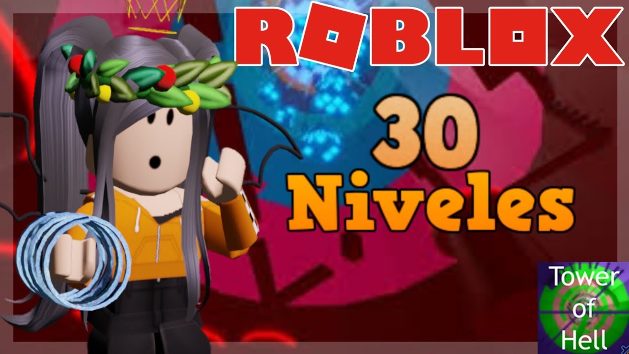 RETO 30 NIVELES SIN PODER QUITARME EL RESORTE || TOWER OF HELL - ROBLOX ...