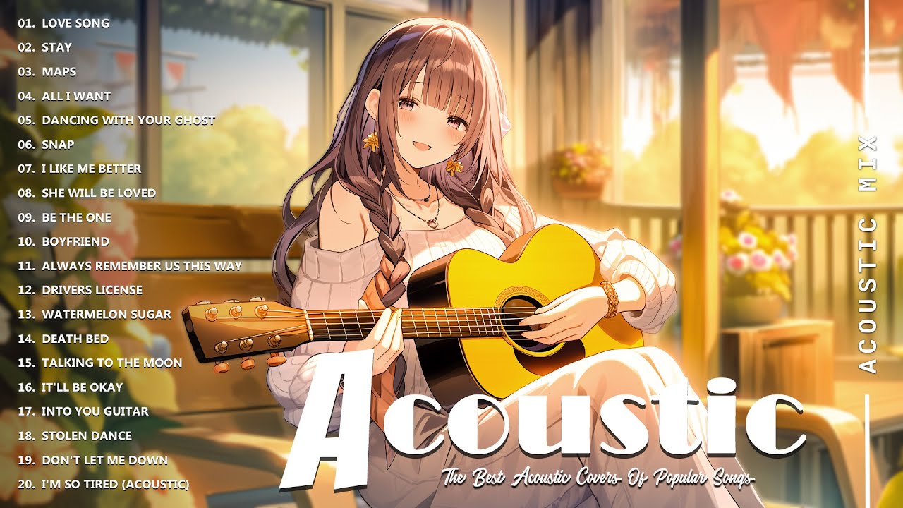 Best Acoustic Songs Collection - Acoustic Guitar Covers Of Popular ...