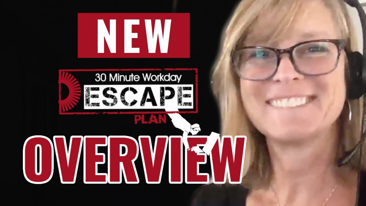 NEW 30 Minute Workday Escape Plan UPDATED Review- ATTENTION Affiliate ...