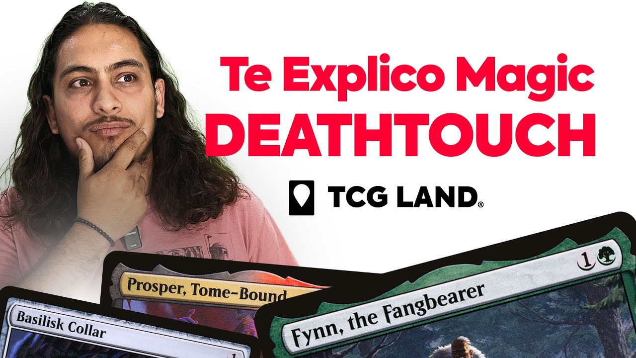 ¡Cada herida es mortal con Deathtouch (Toque Mortal)! Una explicación ...