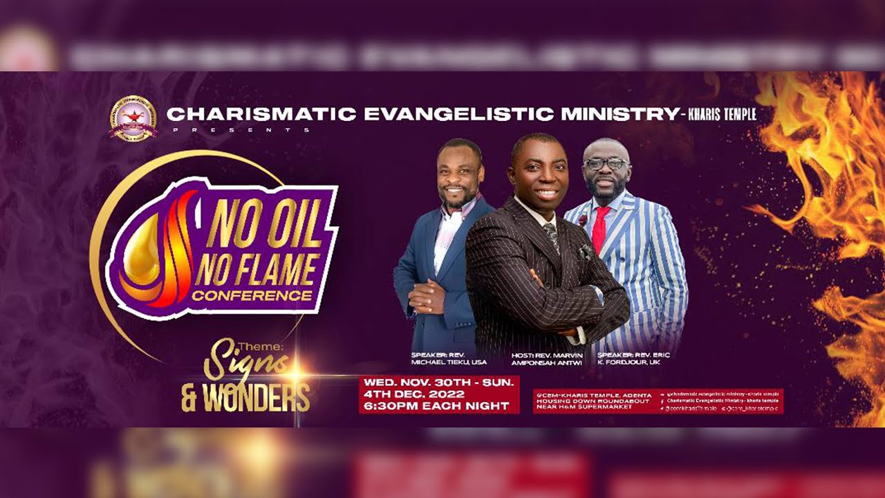 REV. ERIC FORDJOUR || NO OIL NO FLAME CONFERENCE || CLIMAX - YouTube