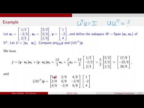 MATH 3191: Orthogonal Projections with Orthonormal Bases - YouTube