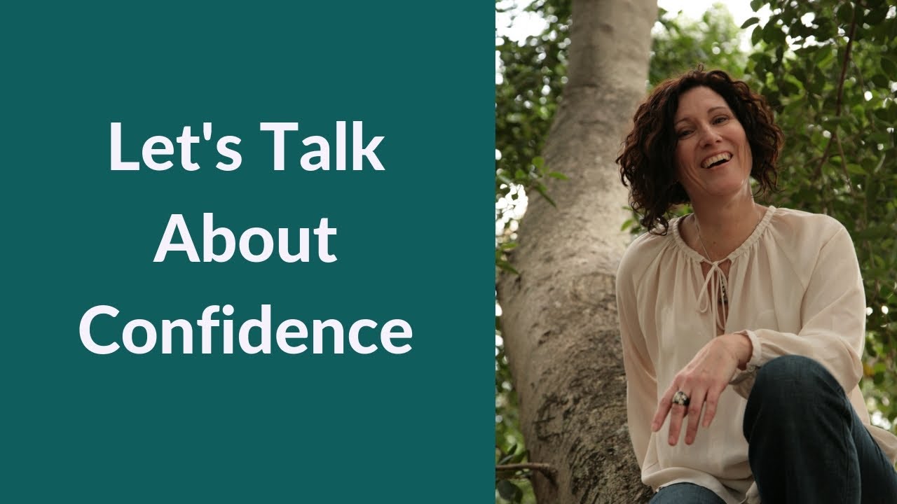 Let's Talk About Confidence - YouTube