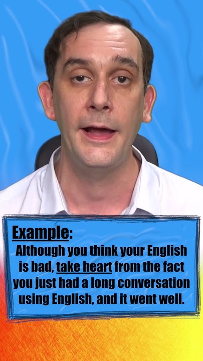 "Take Heart" English Idioms to Level Up Your #english #englishspeaking #englishidioms # ...