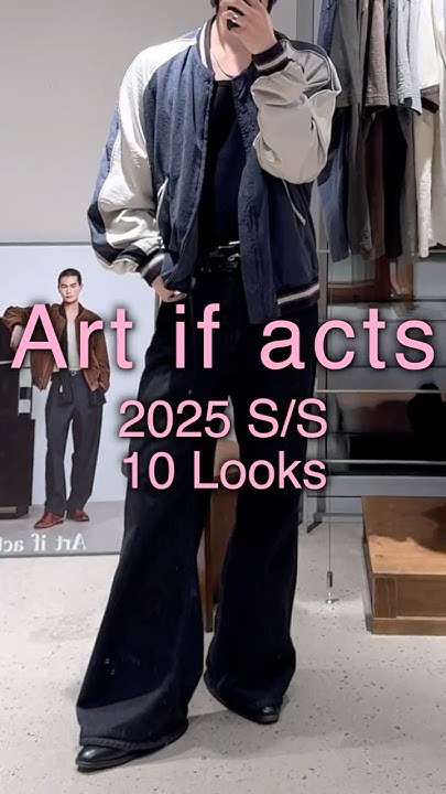 아트이프액츠 25SS 10 Looks 미리보기 - YouTube