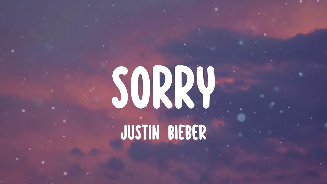 Justin Bieber - Sorry (Lyrics) Ooh, ooh - YouTube
