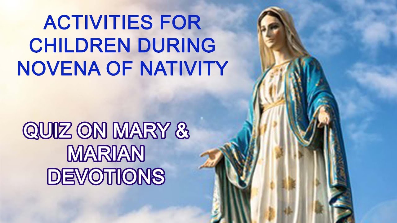 Nativity Of Mary Activities