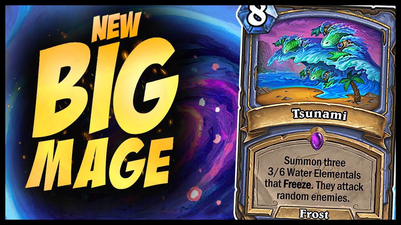 Hearthstone | New Big Mage destroying the Meta - Tsunami is broken af! | Perils in Paradise ...