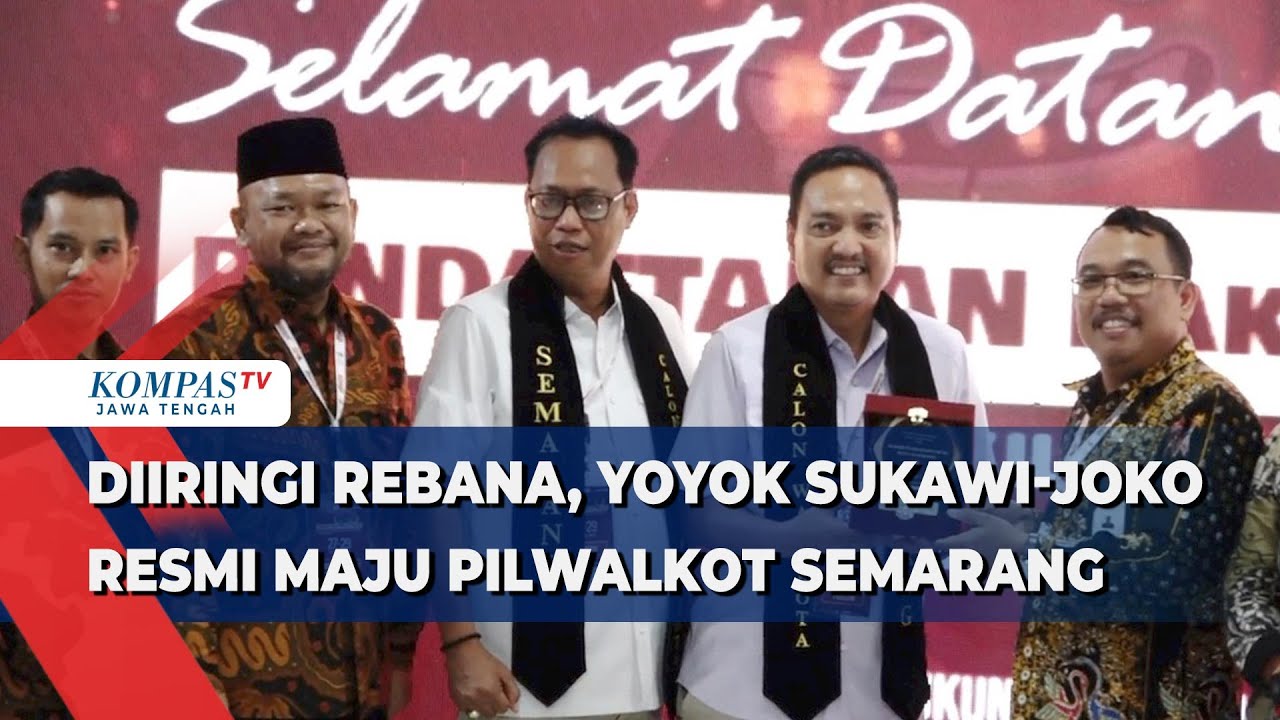 Diiringi rebana, Yoyok Sukawi-Joko Santoso Daftar ke KPU Kota Semarang ...