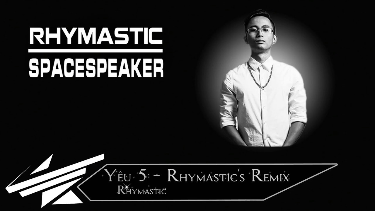 Yêu 5 - Rhymastic's Remix [Lyric - HD] [Add Effect Sub] - YouTube