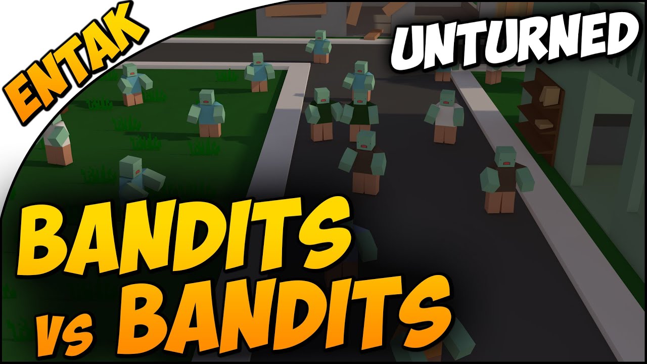 Unturned Multiplayer Random Server #6 - BANDITS vs BANDITS - YouTube
