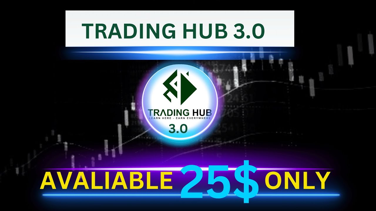 TRADING HUB 3.0 FULL COURSE AVALIABLE 25$ ONLY - YouTube