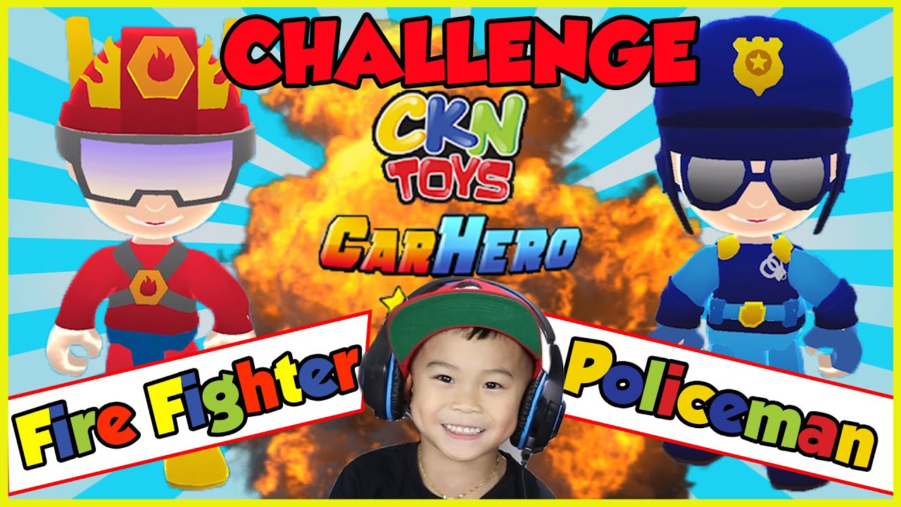 CKN Toys Car Hero Gameplay Fire Fighter vs Policeman Calvin - YouTube
