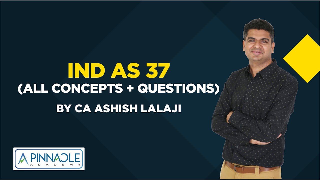 IND AS 37 Provisions, Contingent Liabilities & Contingent Assets CA ...