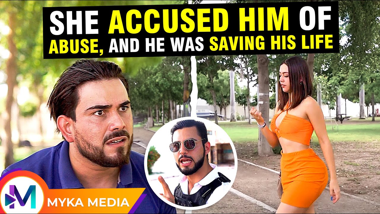 She accused him of abuse, and he was saving his life- MYKA Media - YouTube