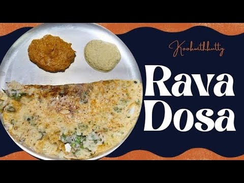 Kookwithkutty — Rava Dosa | Breakfast | Dinner Recipe | Dosa recipe ...