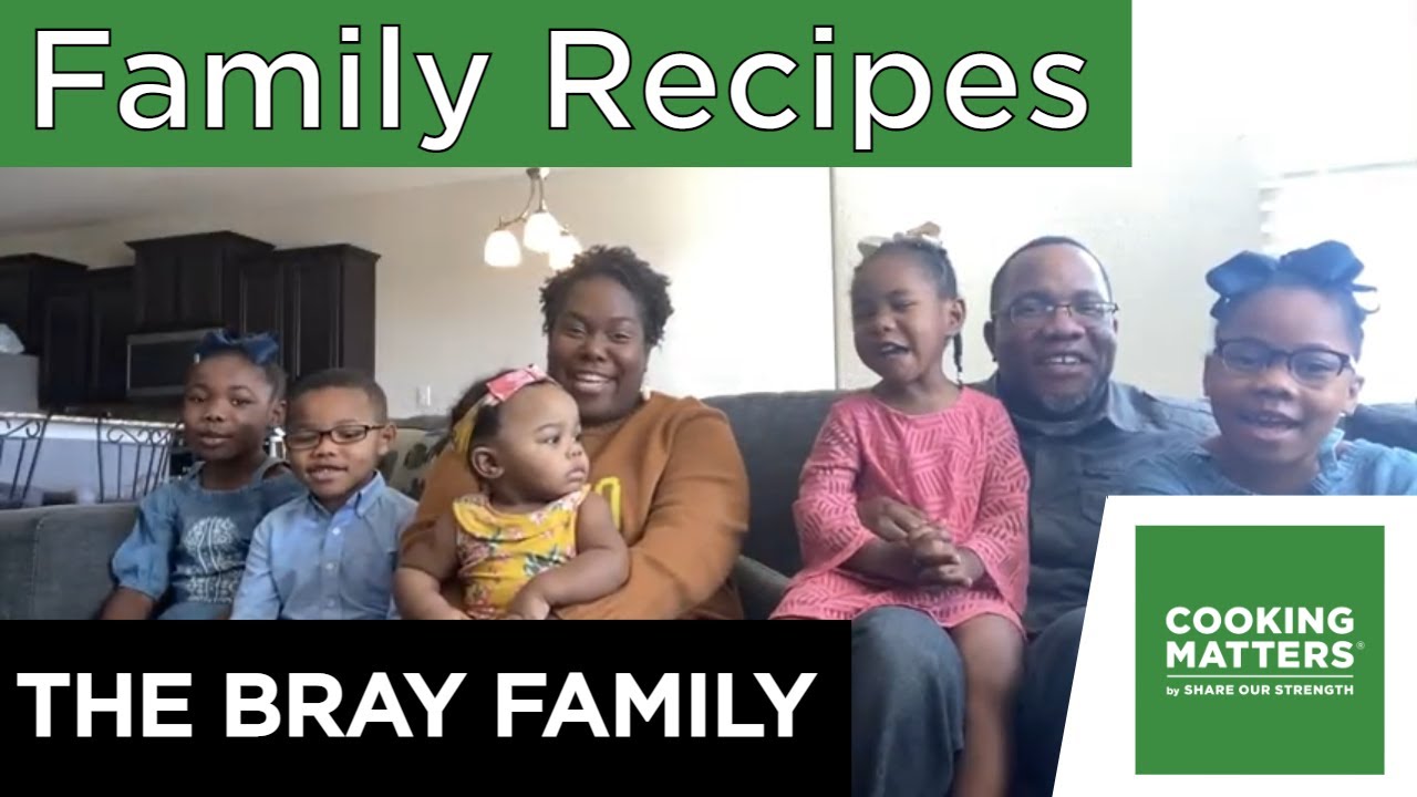 Family Recipes: The Bray Family - YouTube