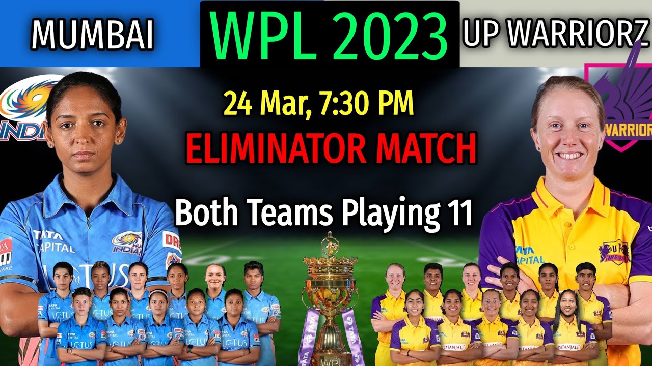 WPL 2023 | Eliminator Match | Mumbai Indians vs UP Warriorz Match ...